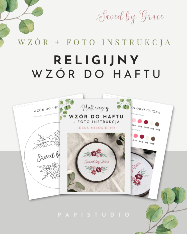 Saved by Grace" - Wzór do haftowania PDF + instrukcja - PAPI studio
